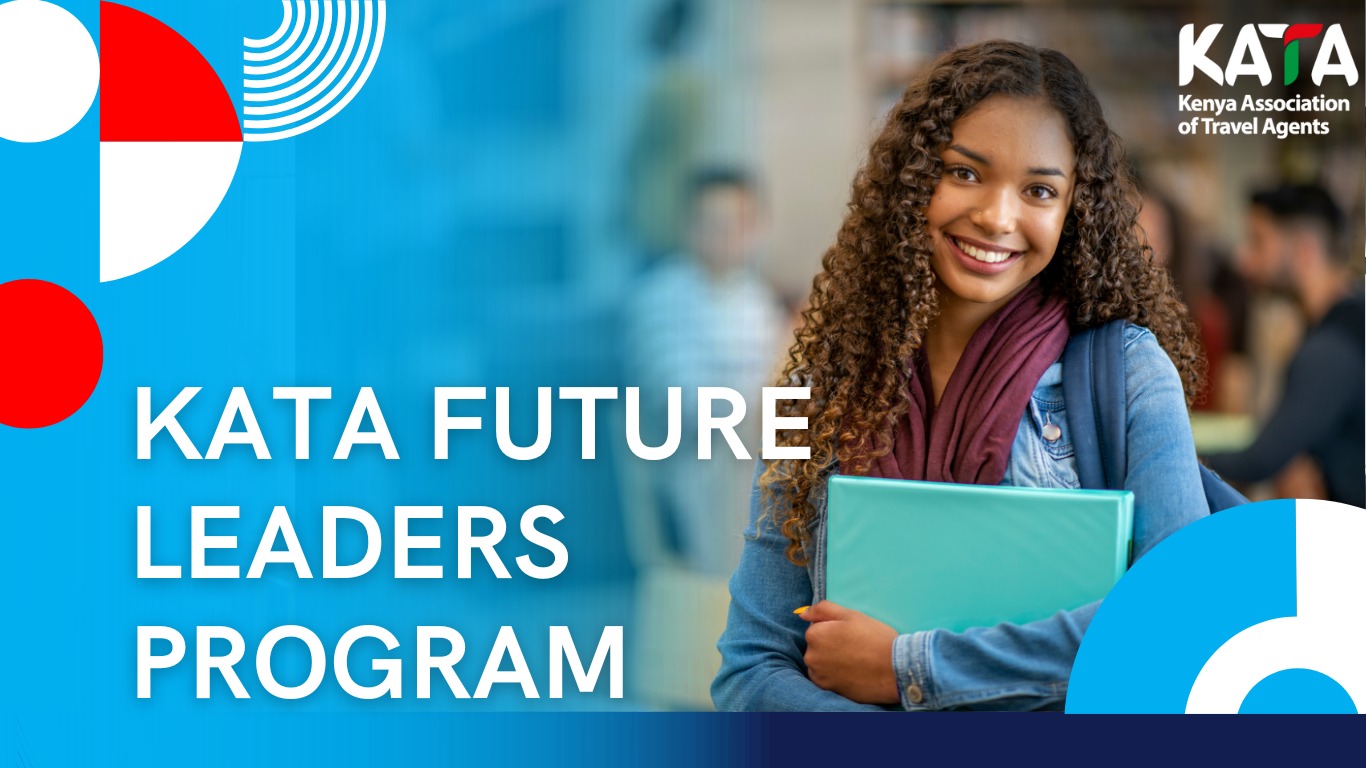KATA Future Leaders Program – Kenya Association of Travel Agents