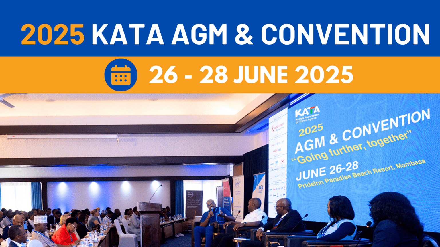 KATA Convention & AGM – Kenya Association of Travel Agents